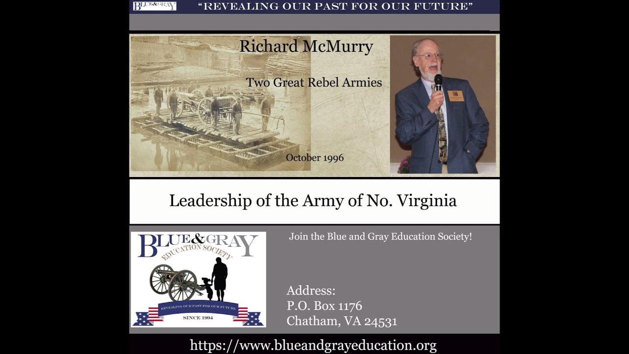 BGES Seminars: Two Great Rebel Armies-Richard McMurry - YouTube