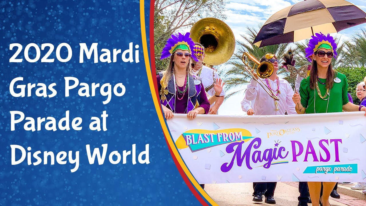 2020 Mardi Gras Pargo Parade at Disney's Port Orleans: French Quarter ...