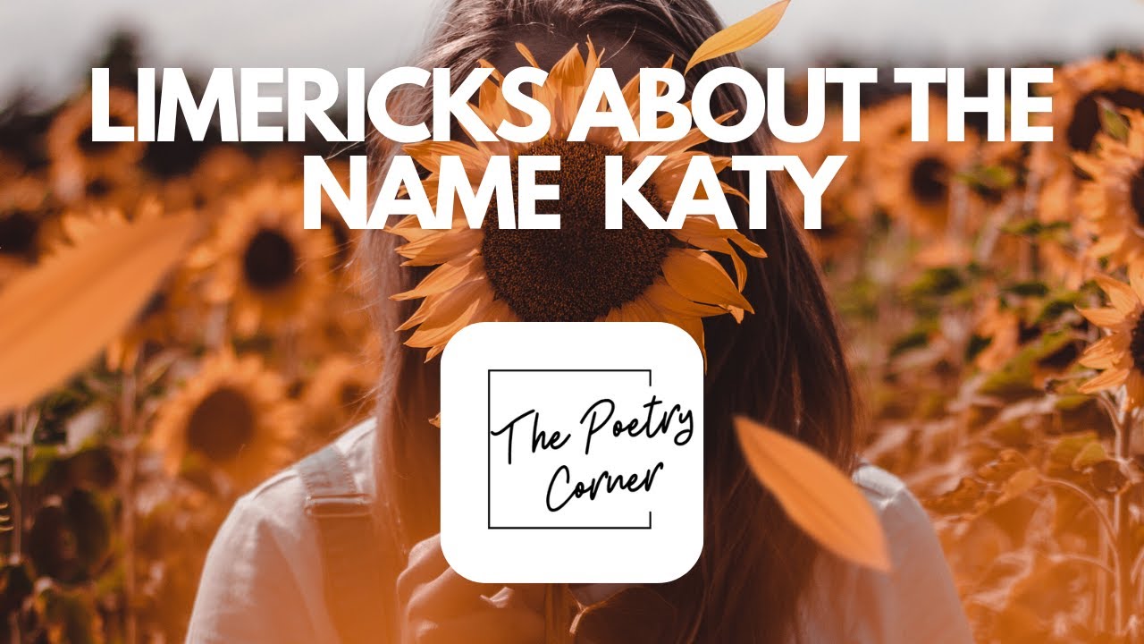 Limericks About The Name Katy #poetry #namepoetry #katy # ...
