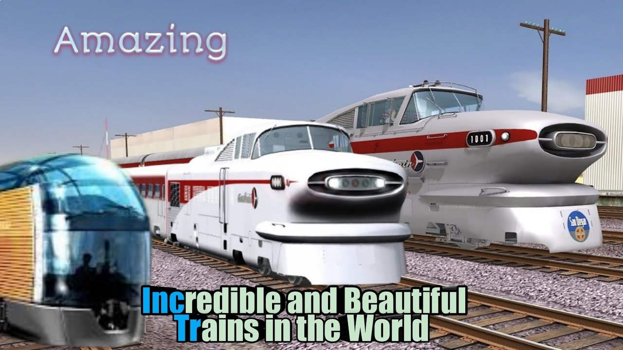 Incredible and Beautiful Trains in The World (Amazing Trains) - YouTube