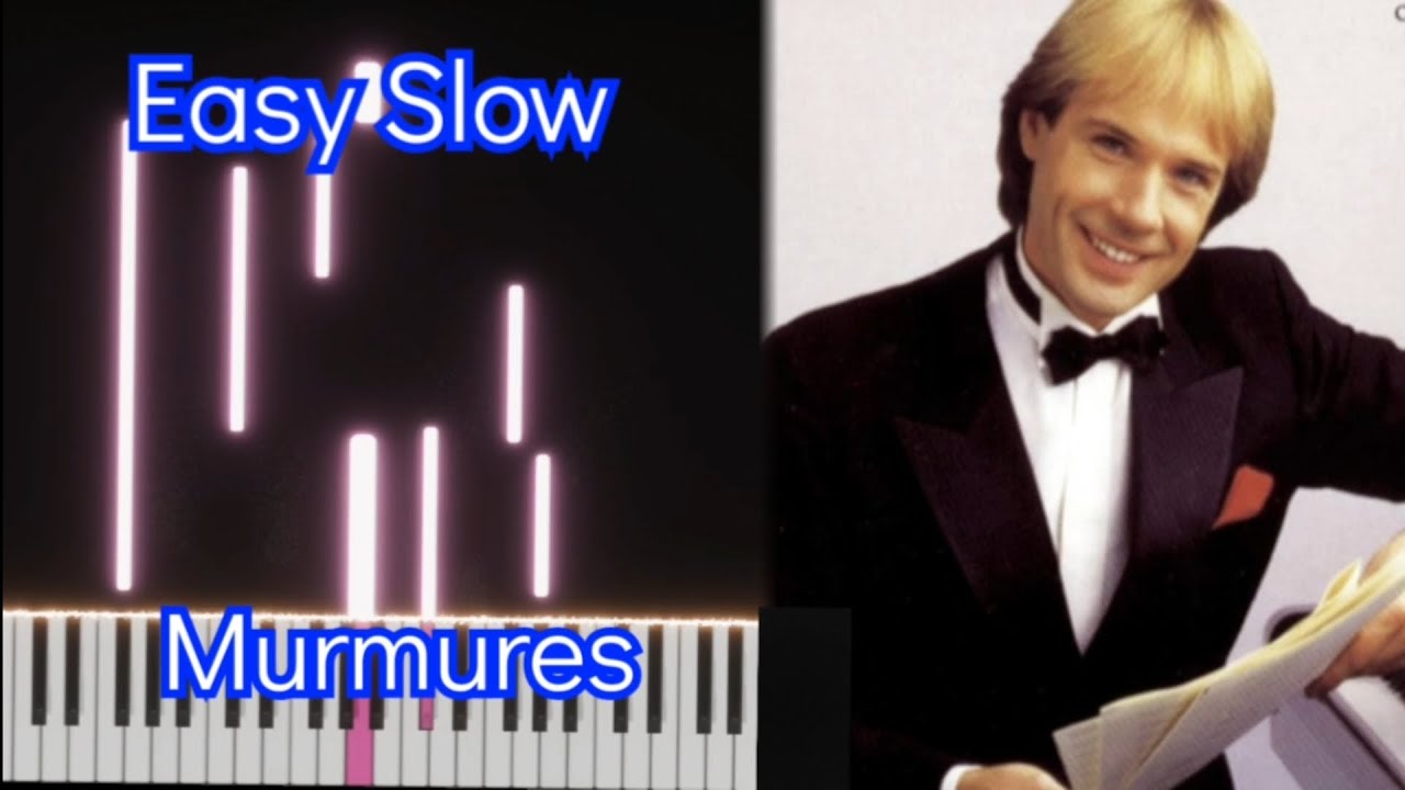 Murmures | Richard Clayderman | 夢中的鳥 | EASY SLOW Piano Tutorial - YouTube