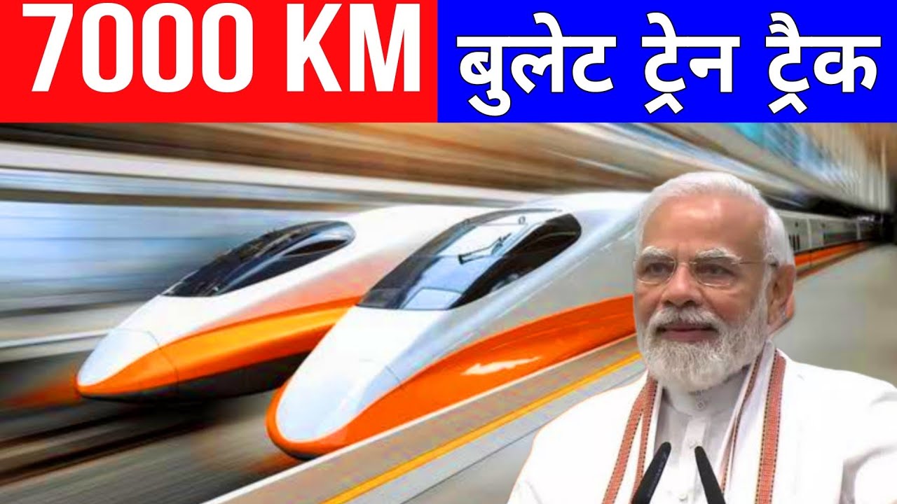7000 KM Bullet Train Track In India🔥| Master Plan Ready | Mumbai ...