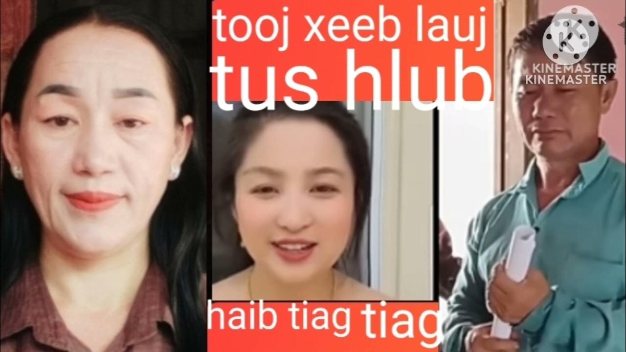 XOV xwm nkauj ntsuab txog tooj xeeb lauj tus hhub - YouTube
