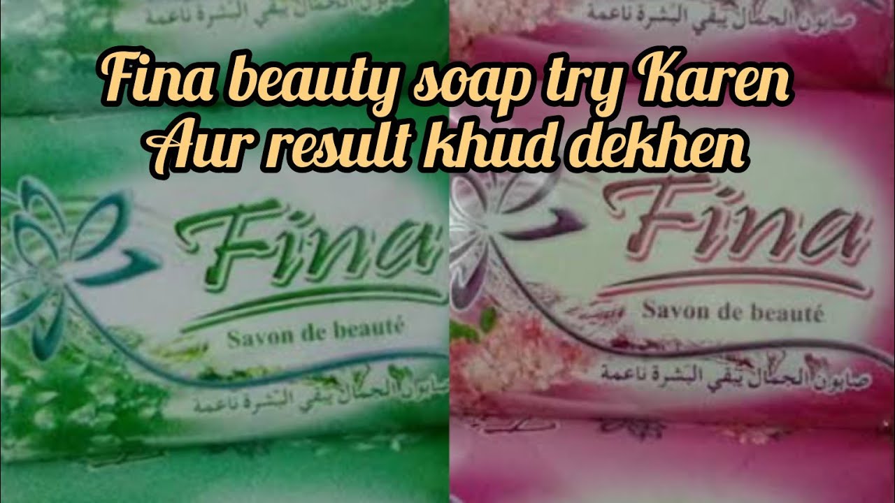 Fina Beauty soap review by Life with Arsalan Mom#useful tips - YouTube