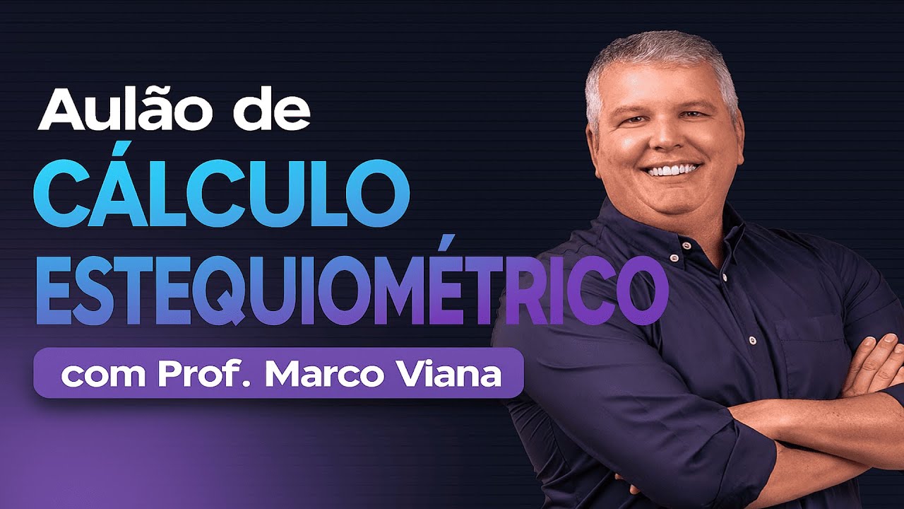 Cálculo Estequiométrico (Parte 02) para o Enem com Prof. Marco Viana ...