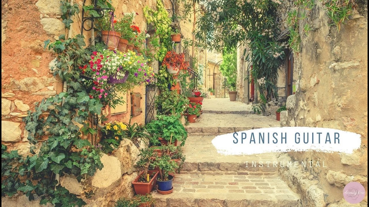 Spanish Guitar Instrumental Music | Background Music | Musica de ...