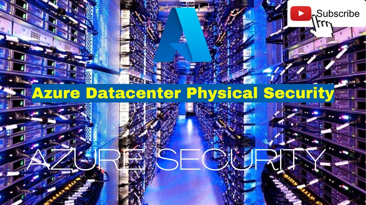 Azure Data Center Security - YouTube