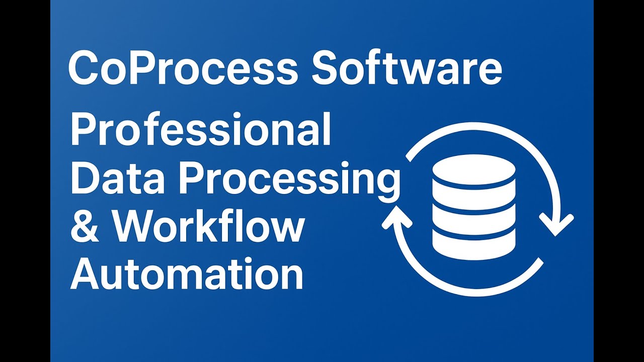 CoProcess Software | Professional Data Processing & Workflow Automation ...