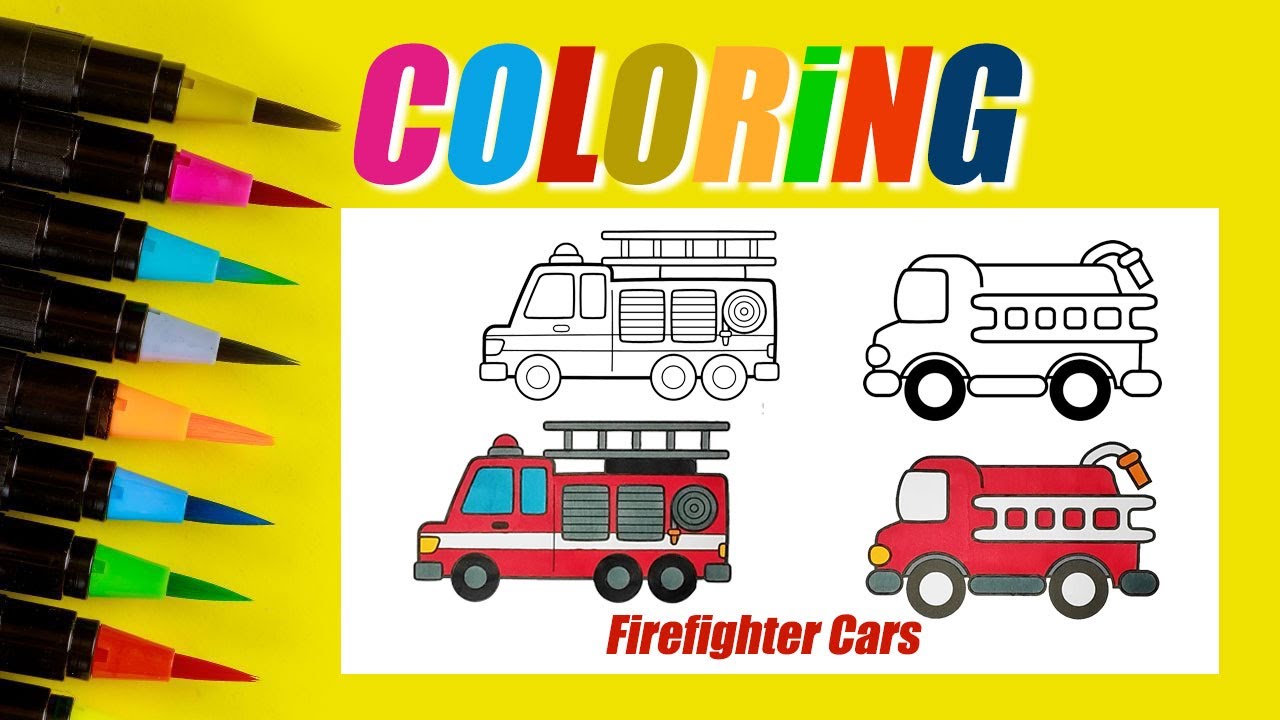 Coloring For Kids Coloring Firefighter Cars - YouTube