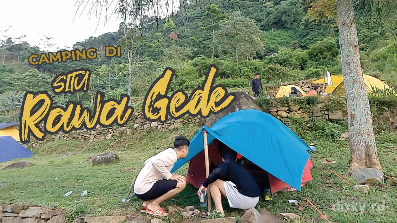 CAMPING DI RAWA GEDE: CURUG CIDULANG - YouTube