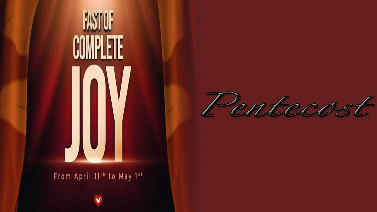 FAST OF DANIEL-PENTECOST - YouTube Music