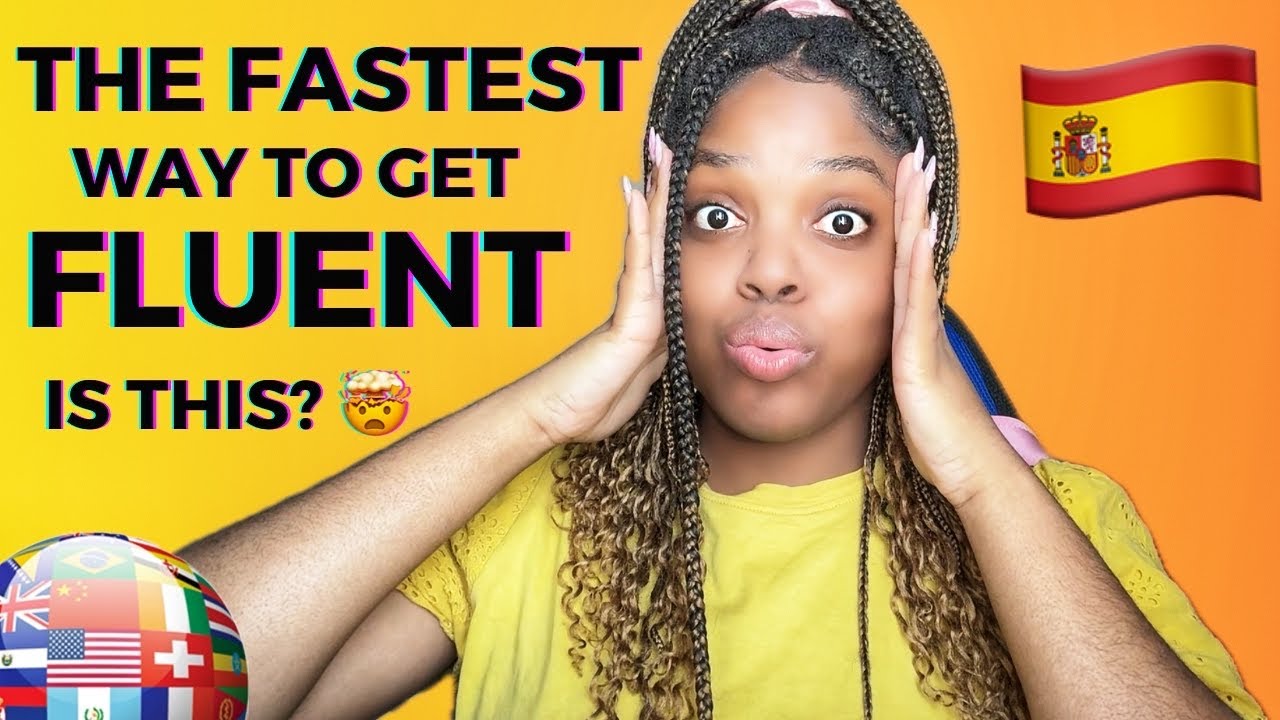 HOW TO LEARN SPANISH SUPER FAST?! Become Fluent Faster with THIS ...