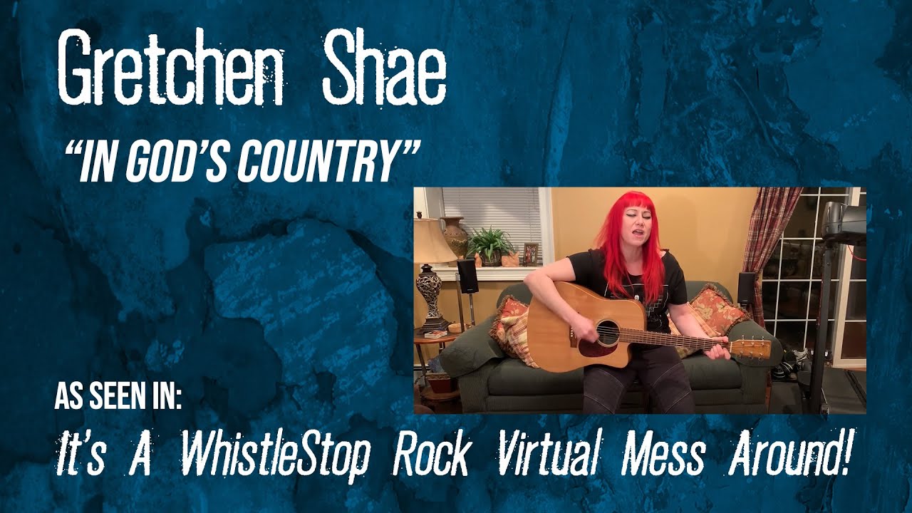 Gretchen Shae - In God's Country - YouTube