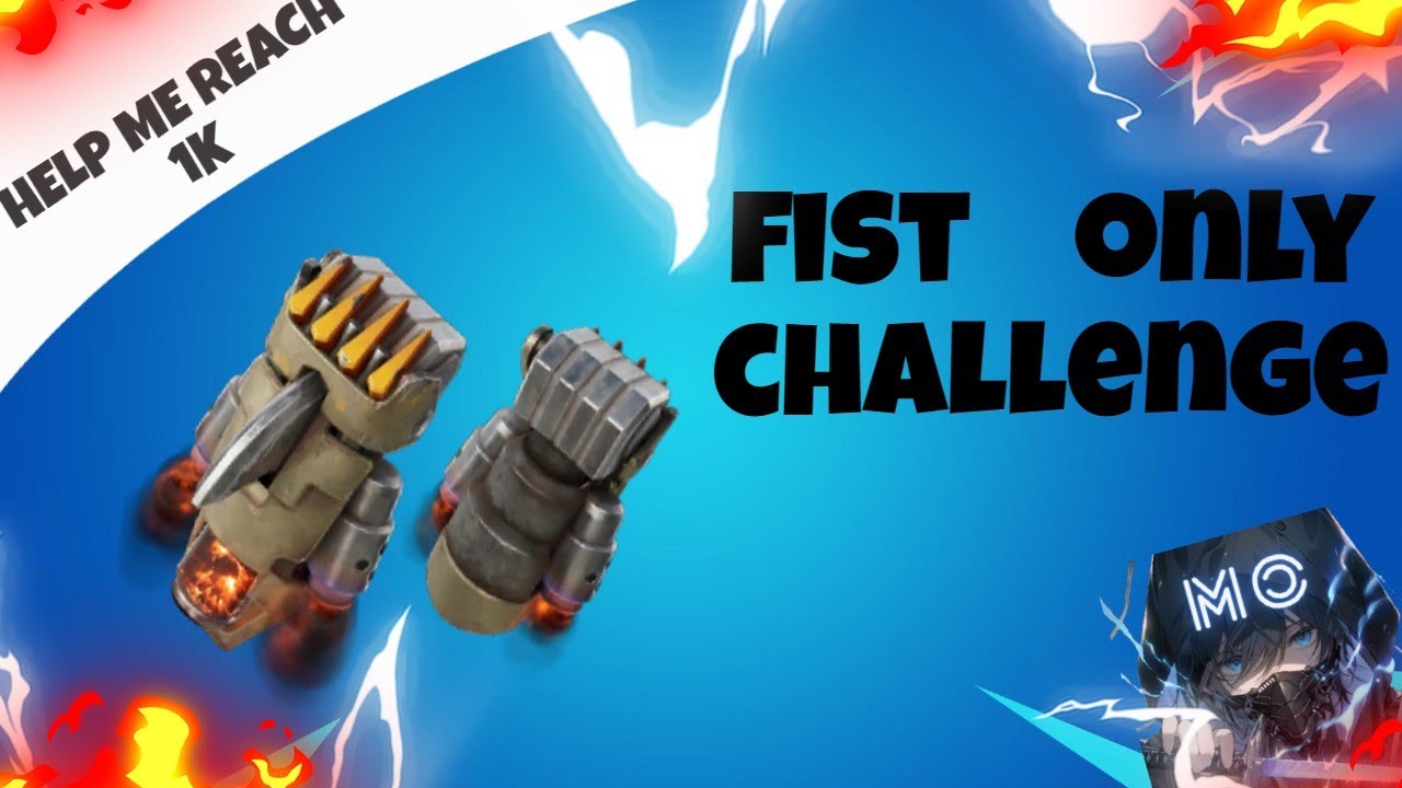 Fist Only Challange. Help Me Reach 1k Plz - YouTube