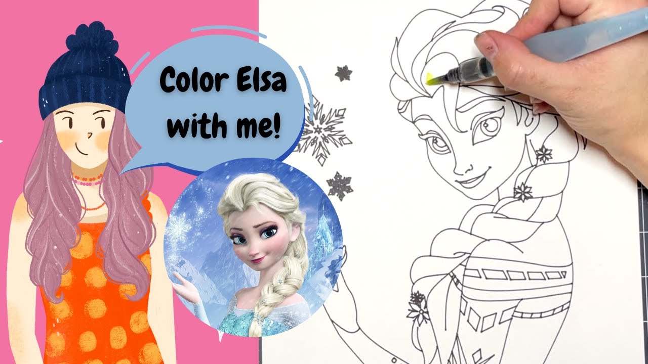 Coloring Elsa from Disney's Frozen Movie || Color with me - YouTube