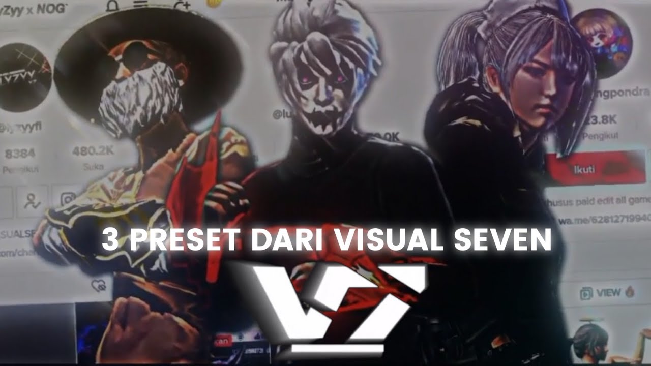 3 PRESET DARI VISUAL SEVEN (V7) TIKTOK - YouTube