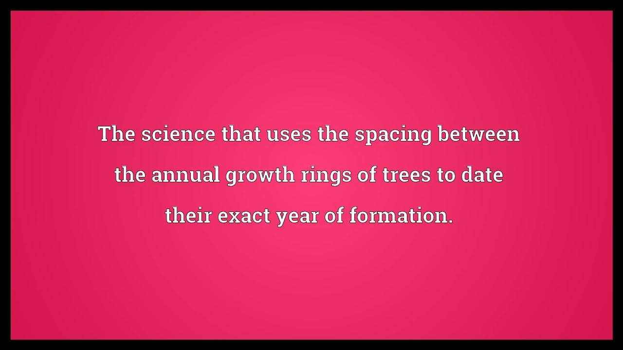 dendrochronology-meaning-youtube