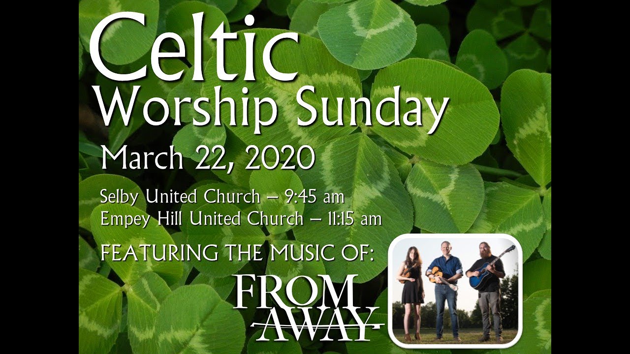 March 22nd, 2020 - Celtic Worship Service - YouTube