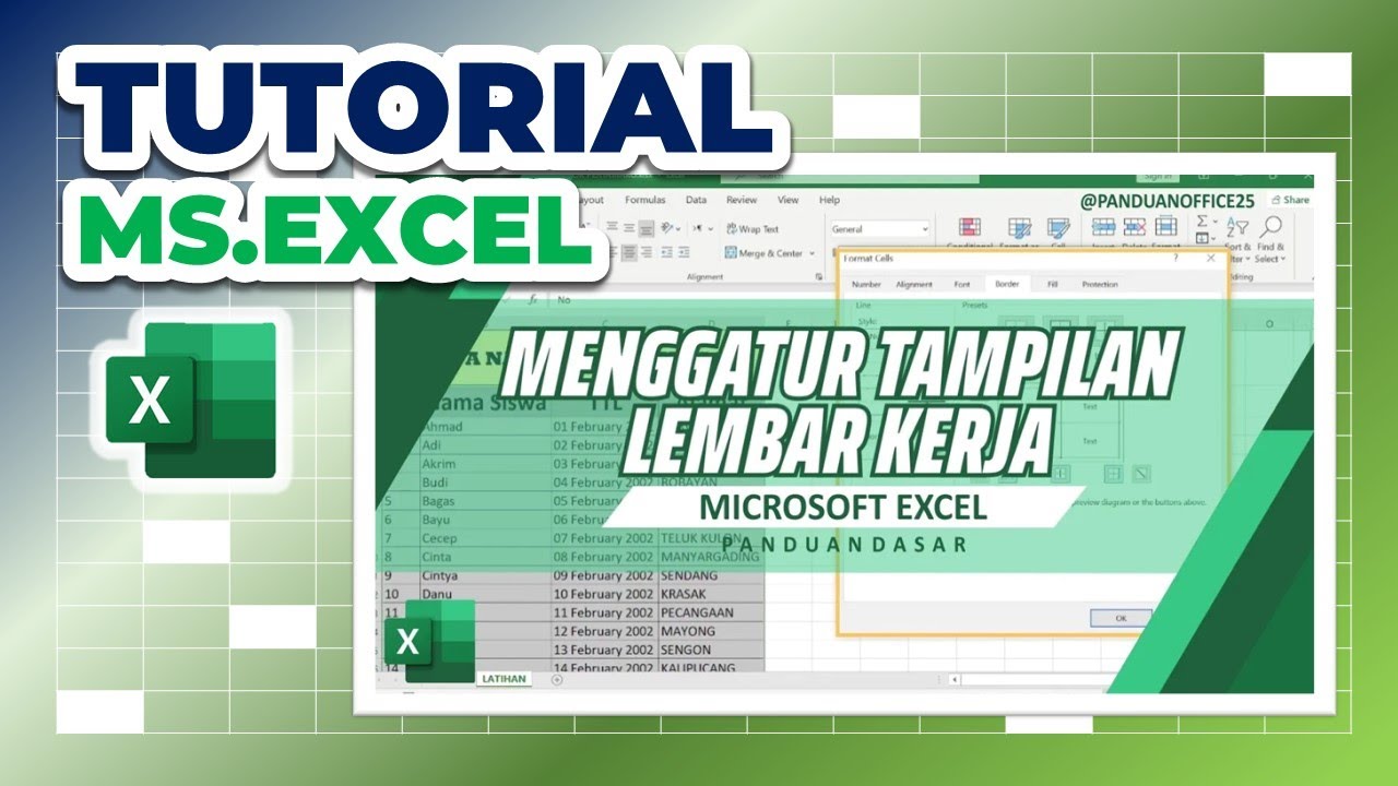 Ms Excel : Mengatur tampilan worksheet Excel - YouTube