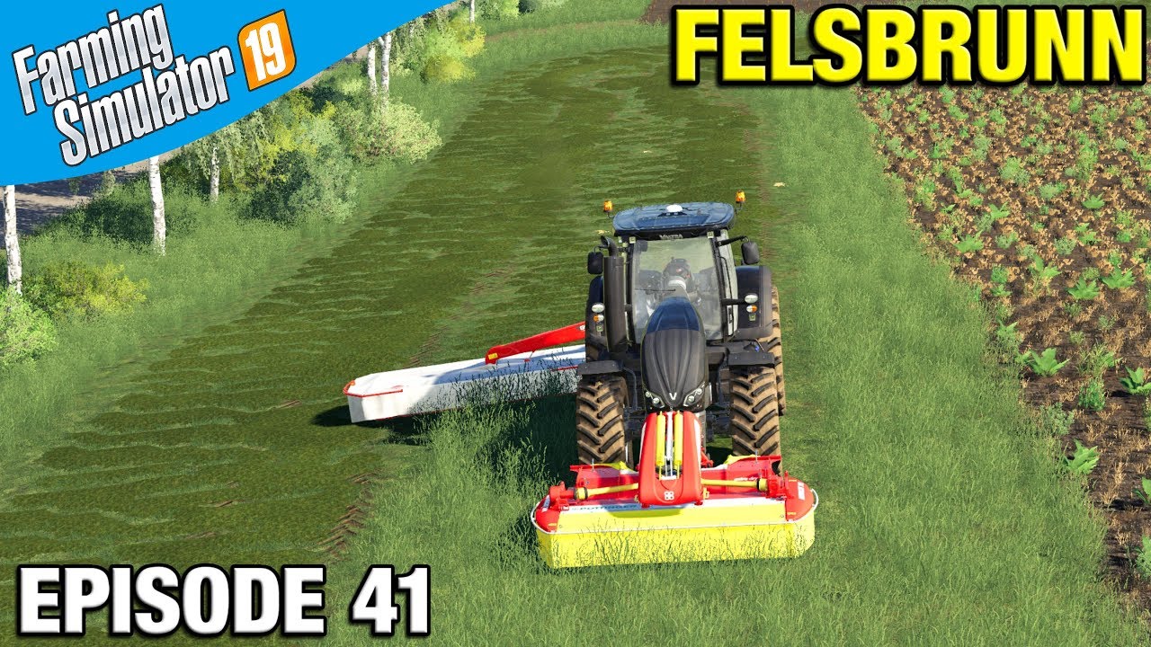 Farming Simulator 19 Timelapse - Felsbrunn FS19 Episode 41 MOWING FIELD ...