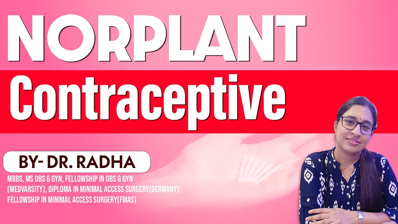 Norplant Contraceptive | Birth Control Implant | Expert Insights by Dr ...