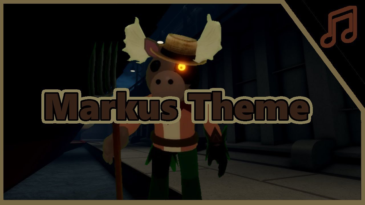 MARKUS THEME OST SOUNDTRACK - Roblox Piggy - YouTube