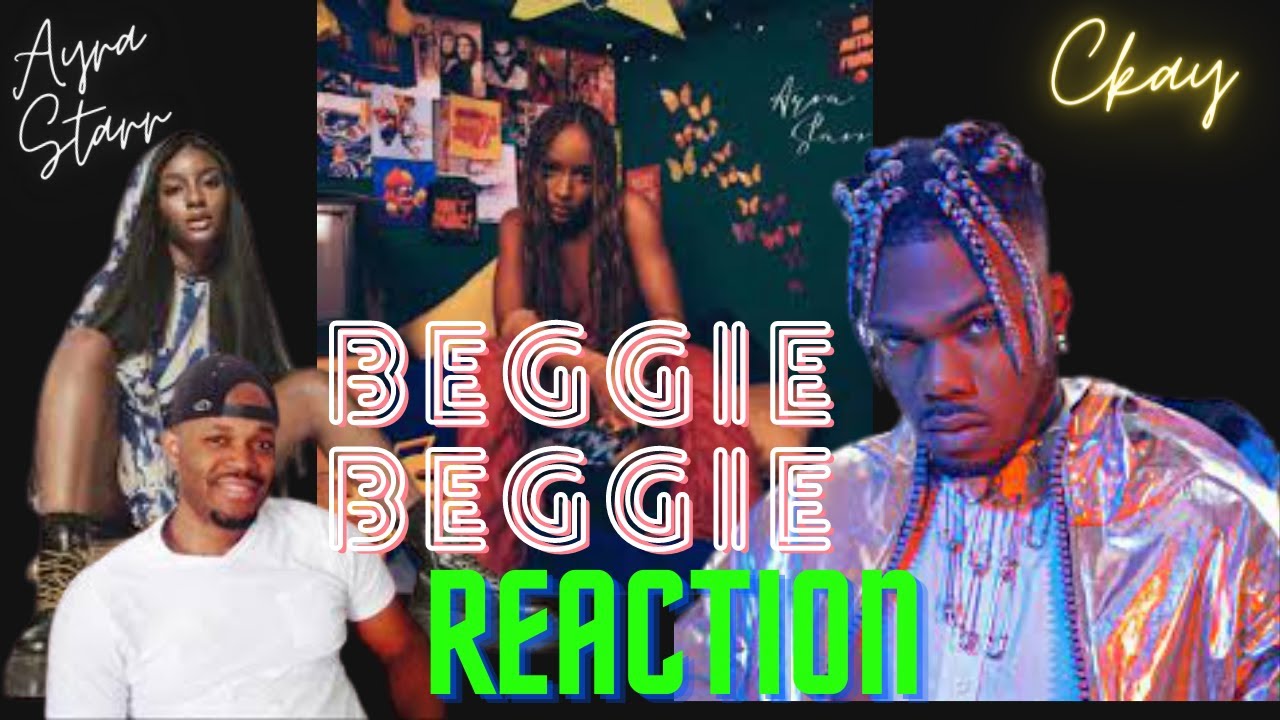 Beggie Beggie *** | Ayra Starr feat. CKAy - YouTube