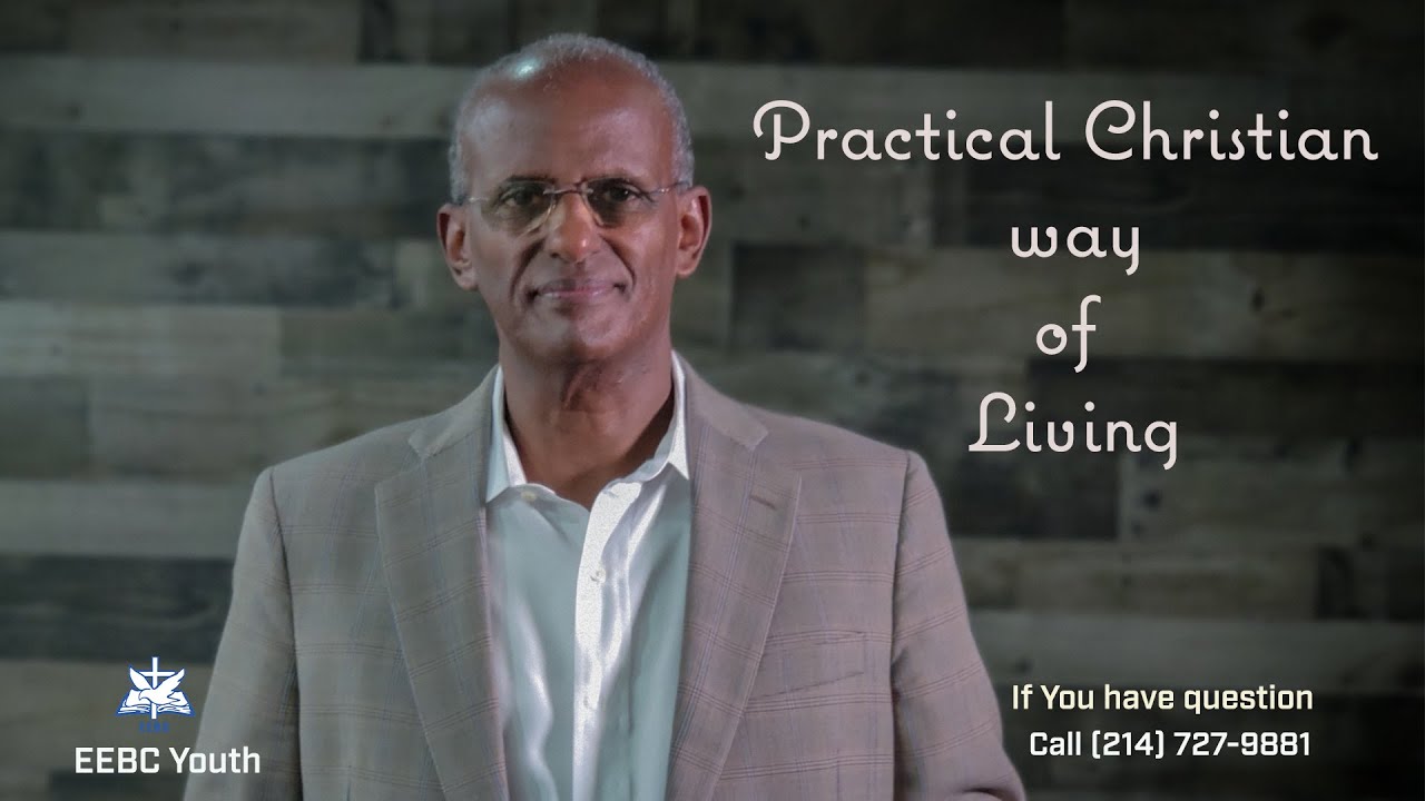 Practical Christian way of living - YouTube