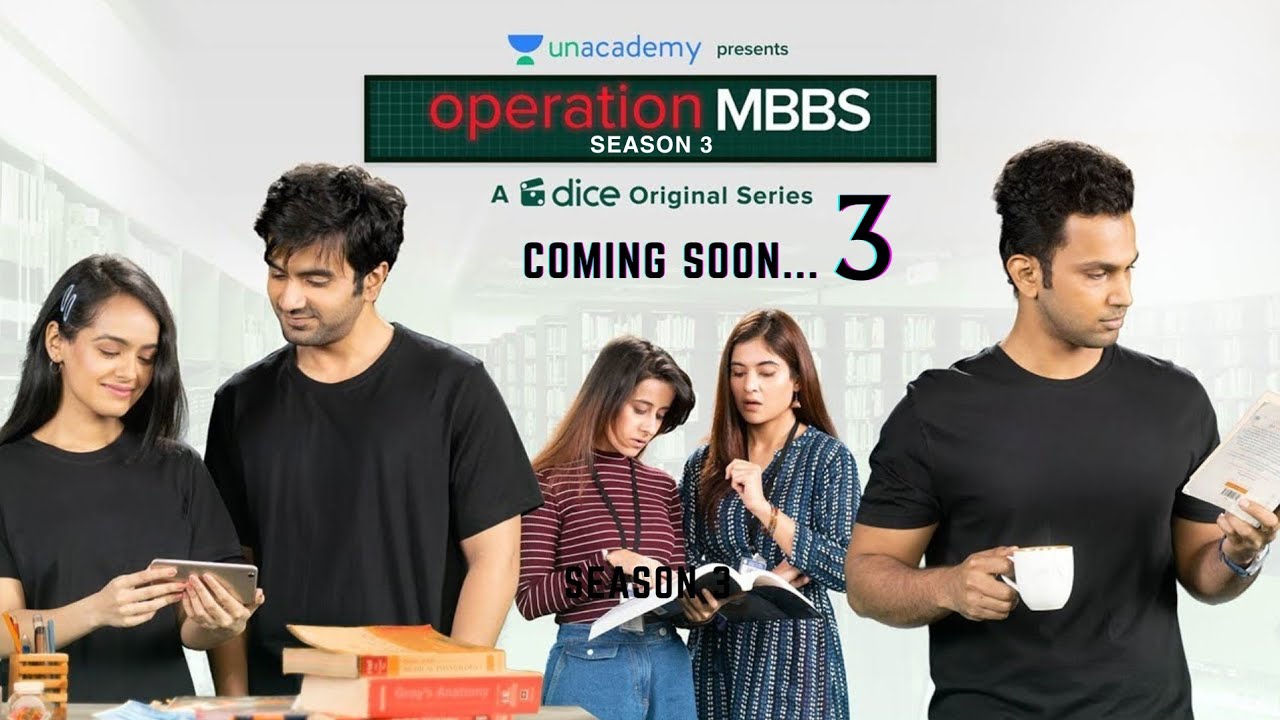 Operation MBBS Season 3 Release Date | Operation MBBS Season 3 Trailer ...
