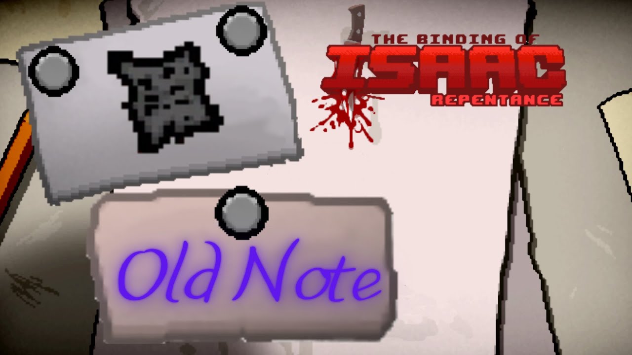 Old Note in TBoI - YouTube