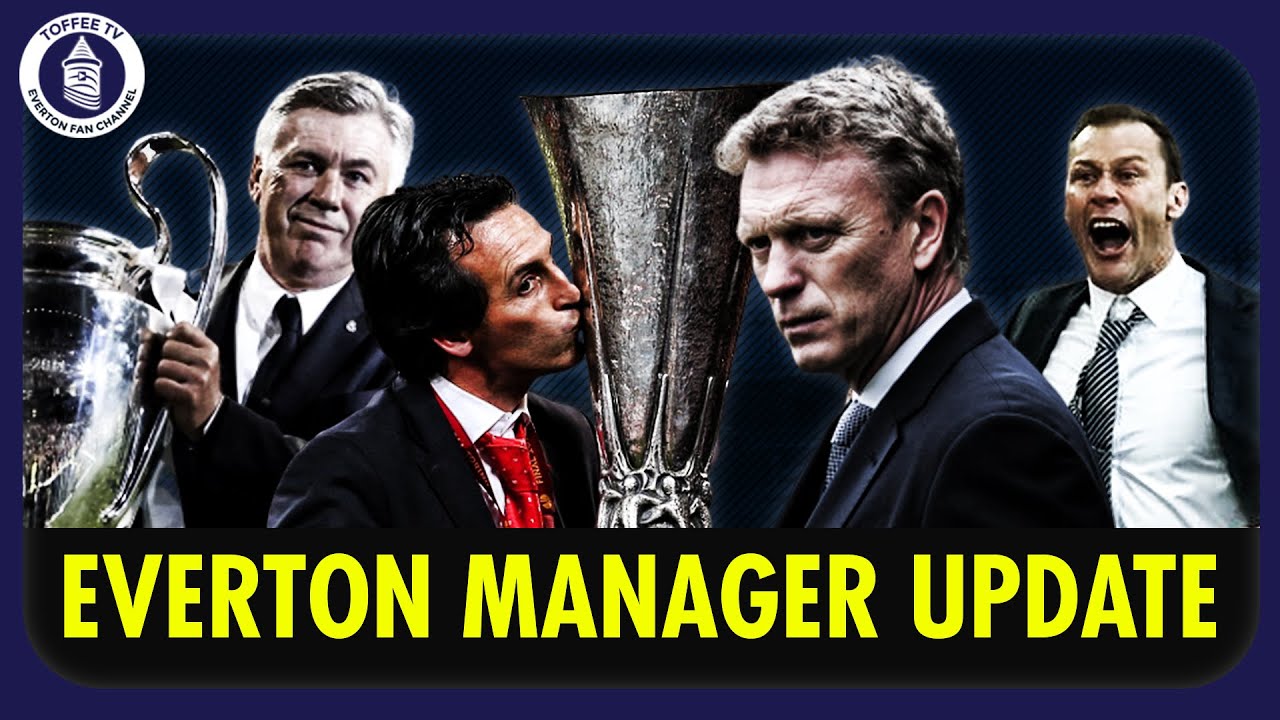 Ancelotti Now Favourite? | Everton Manager Update - YouTube