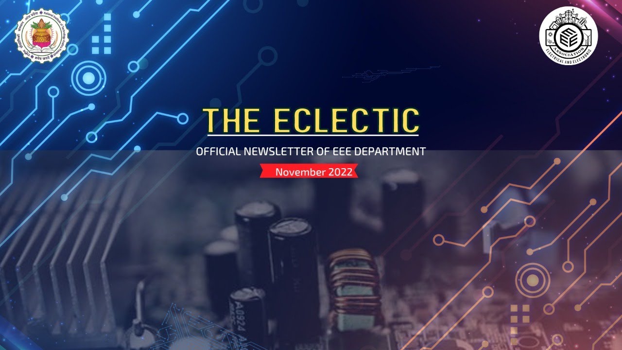 EEE Magazine NITAP NOVEMBER EDITION 2022 - YouTube