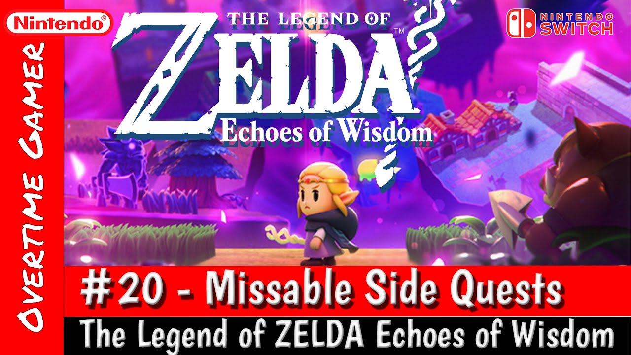 Missable Side Quests in Zelda Echoes of Wisdom Complete Guide - YouTube