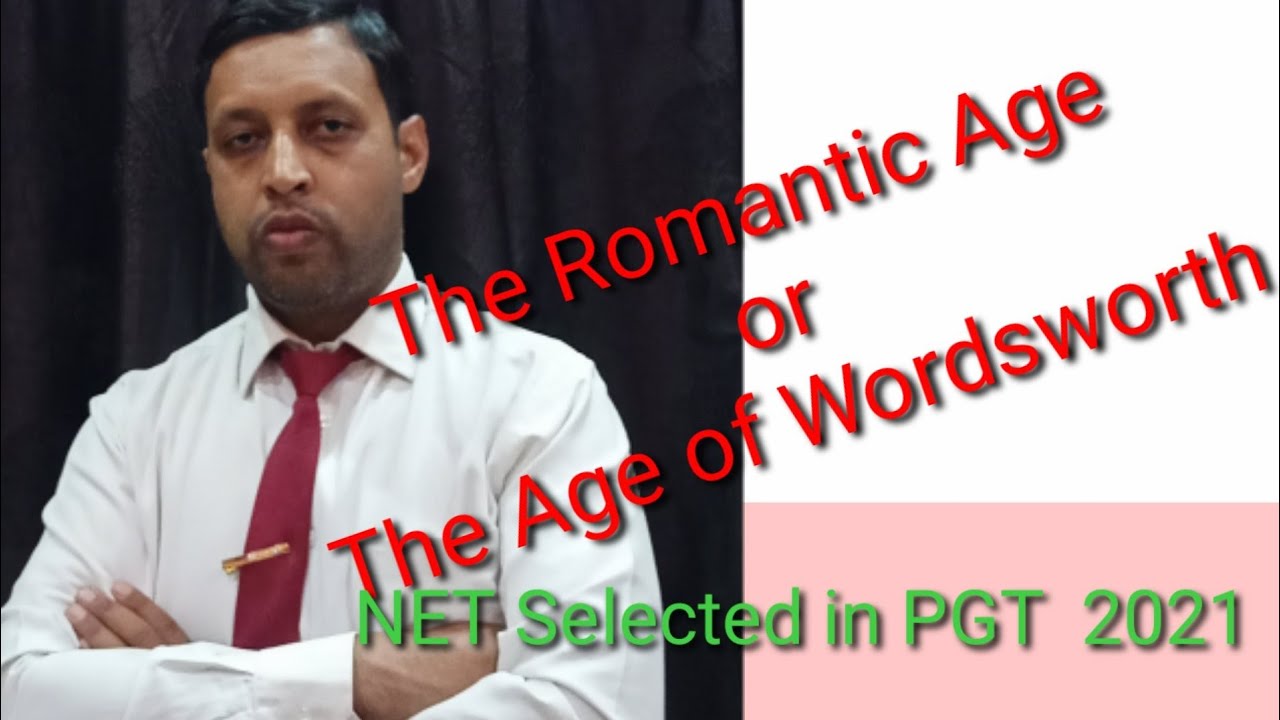 The Age of Wordsworth The Romantic Age The Renaissance of Wonder NET ...