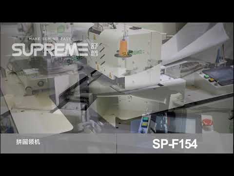 SUPREME BRAND MODEL : SP-F154 "AUTOMATIC NECK SEWING (LOCK STITCH ...