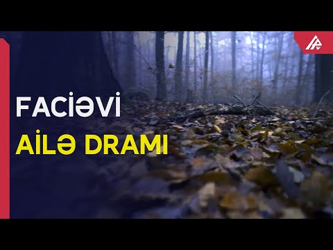 Meşədə yaşamağa qərar verən ailənin dəhşətli sonluğu – APA TV