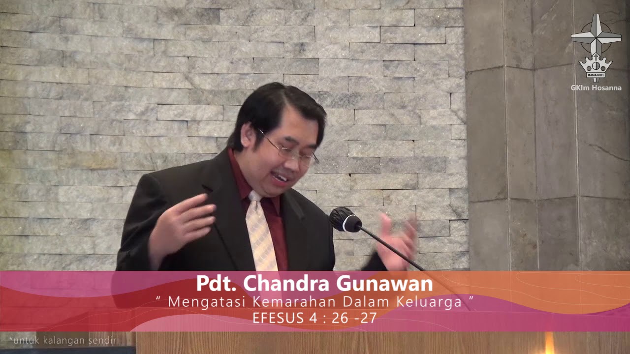 17 Mei 2020 - Mengatasi Kemarahan dalam Keluarga - Pdt. Chandra Gunawan - YouTube