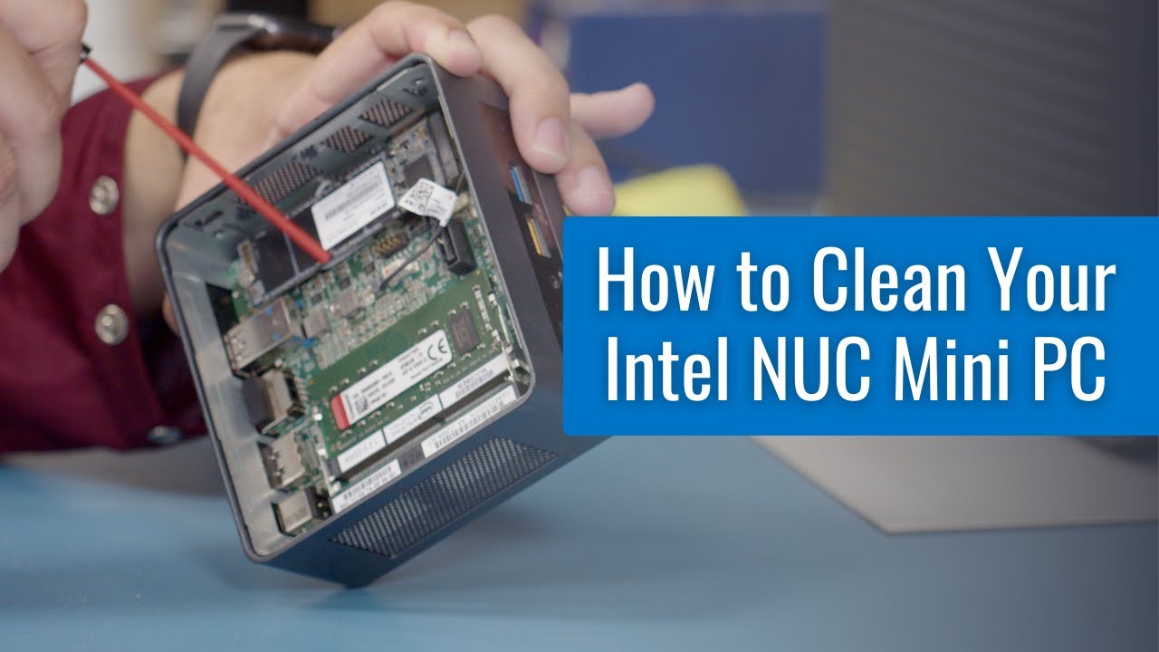How to Clean Your Intel NUC 4x4 Mini PC: Step By Step Directions - YouTube