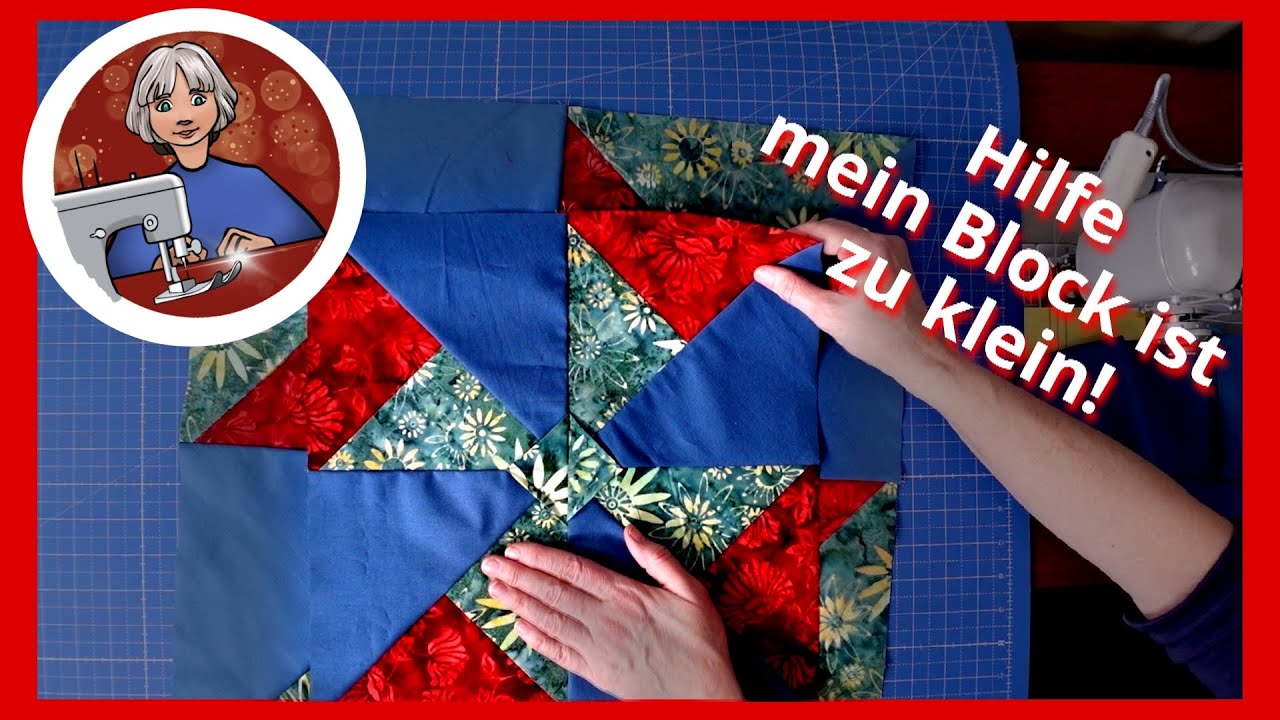 Wie vergrößere ich kleine Patchwork Blöcke ? Patchwork für Anfänger - YouTube