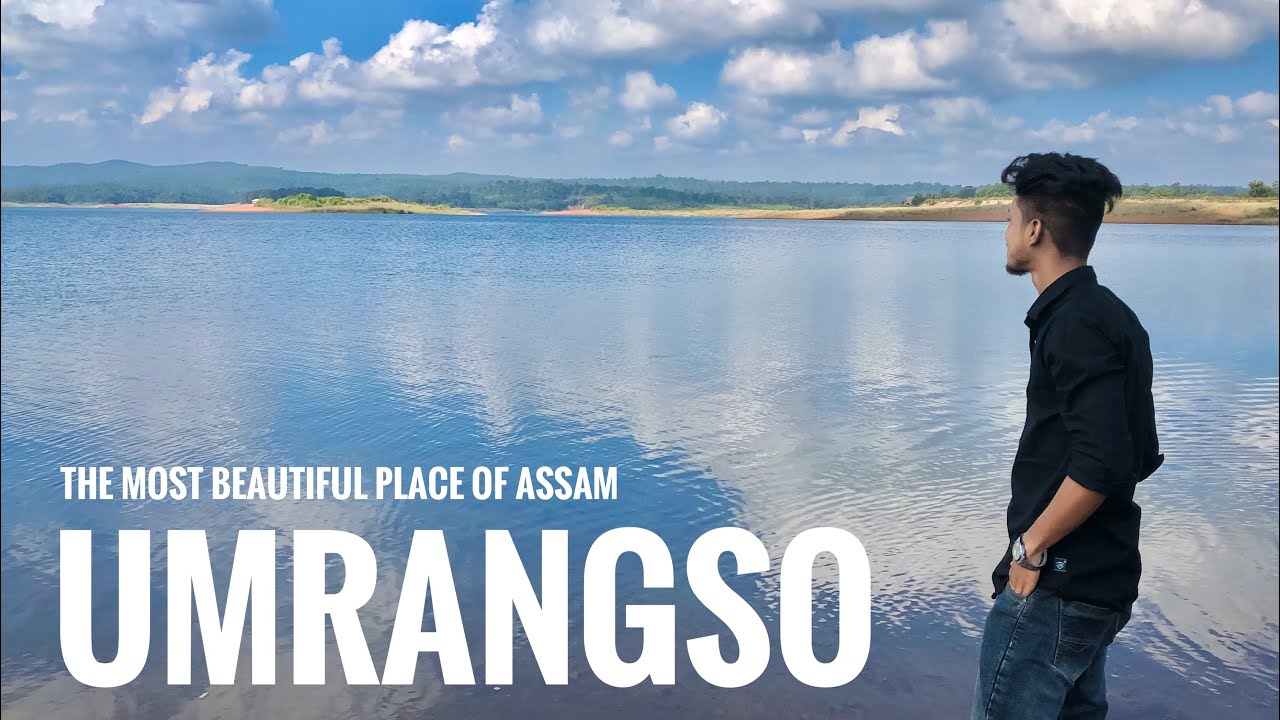 The most beautiful place of Assam || Umrangso || - YouTube