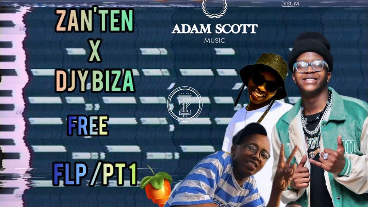 🔥[Free]🔥 Amapiano Zan'Ten x Djy Biza||🎶🤯 Download FLP 🥭🔥2023||#Pt1 🔌🔋🇲🇿 ...