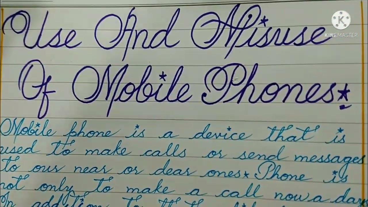 paragraph on use and misuse of mobile phones, essay writing on use and ...