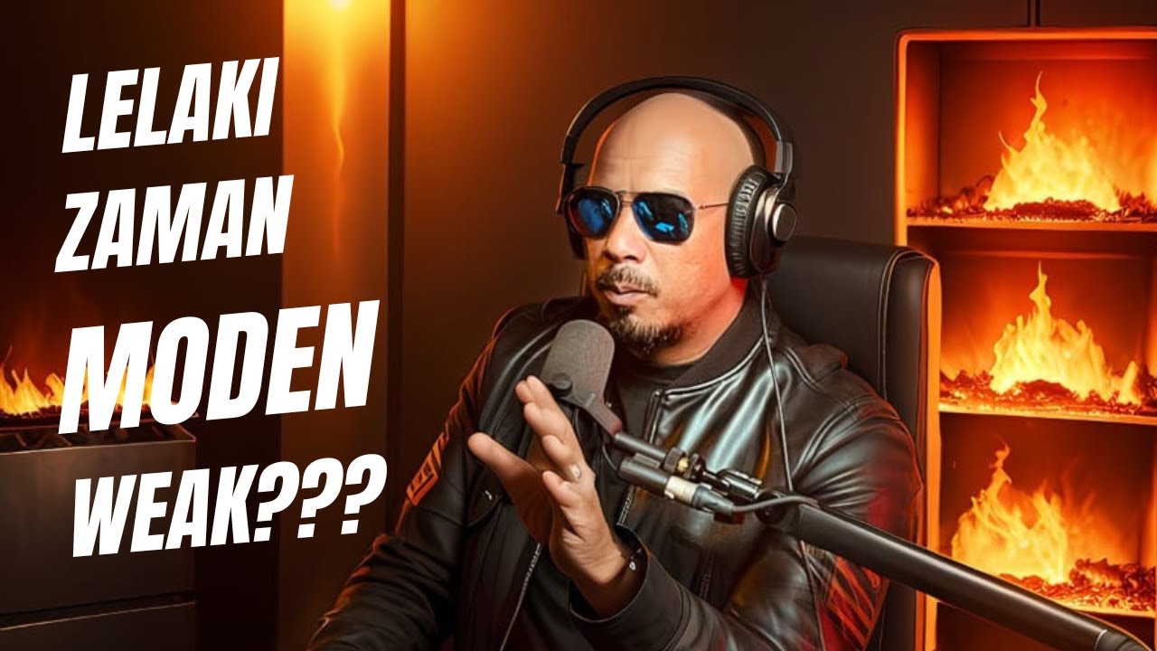90% lelaki zaman moden WEAK - YouTube