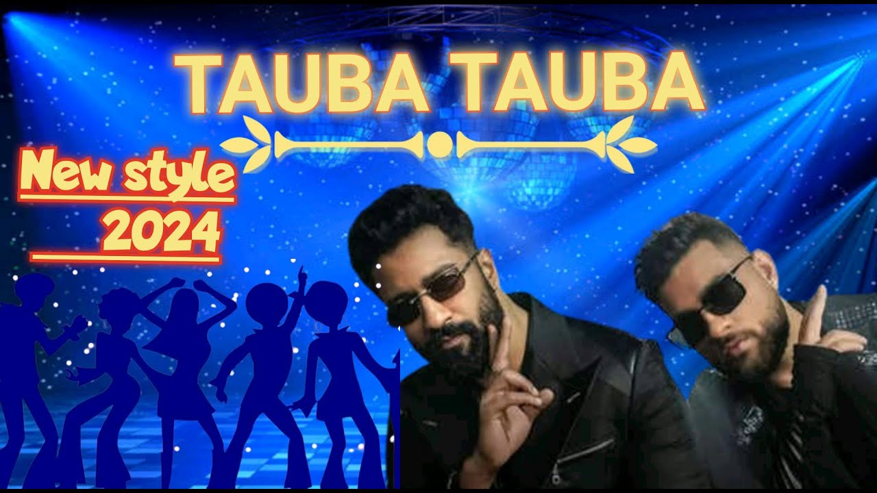Tauba Tauba | (Full Song) New Punjabi Song #trending #hitsong #viral # ...