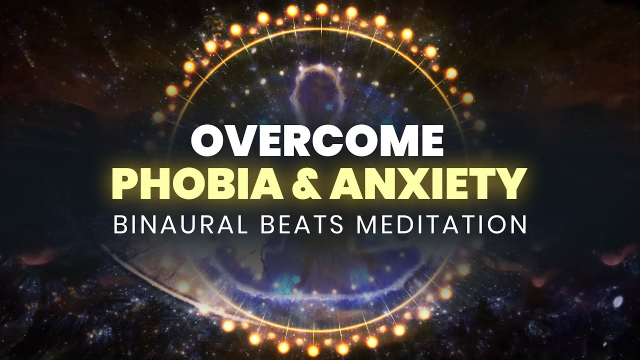 Anxiety Relief Music: Remove Fear & Anxiety, Phobia Binaural Beats ...