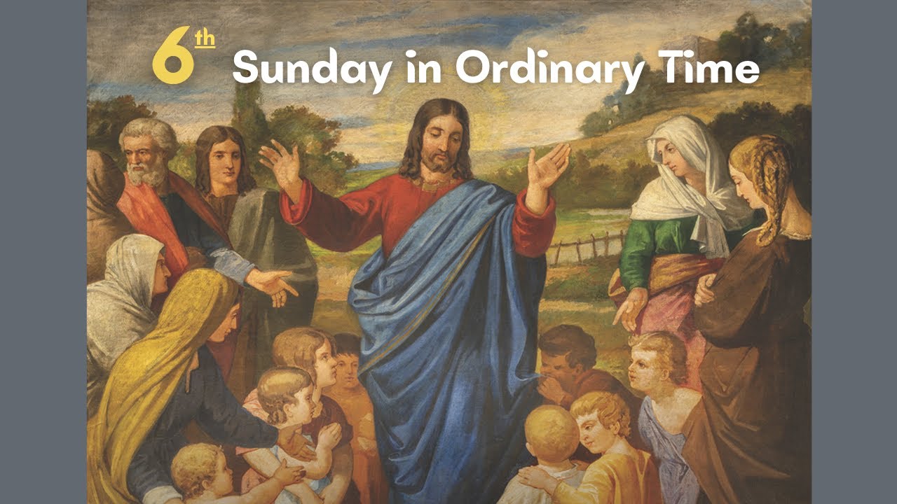 6th Sunday in Ordinary Time - St. Andrew Catholic Church - Roswell, GA ...
