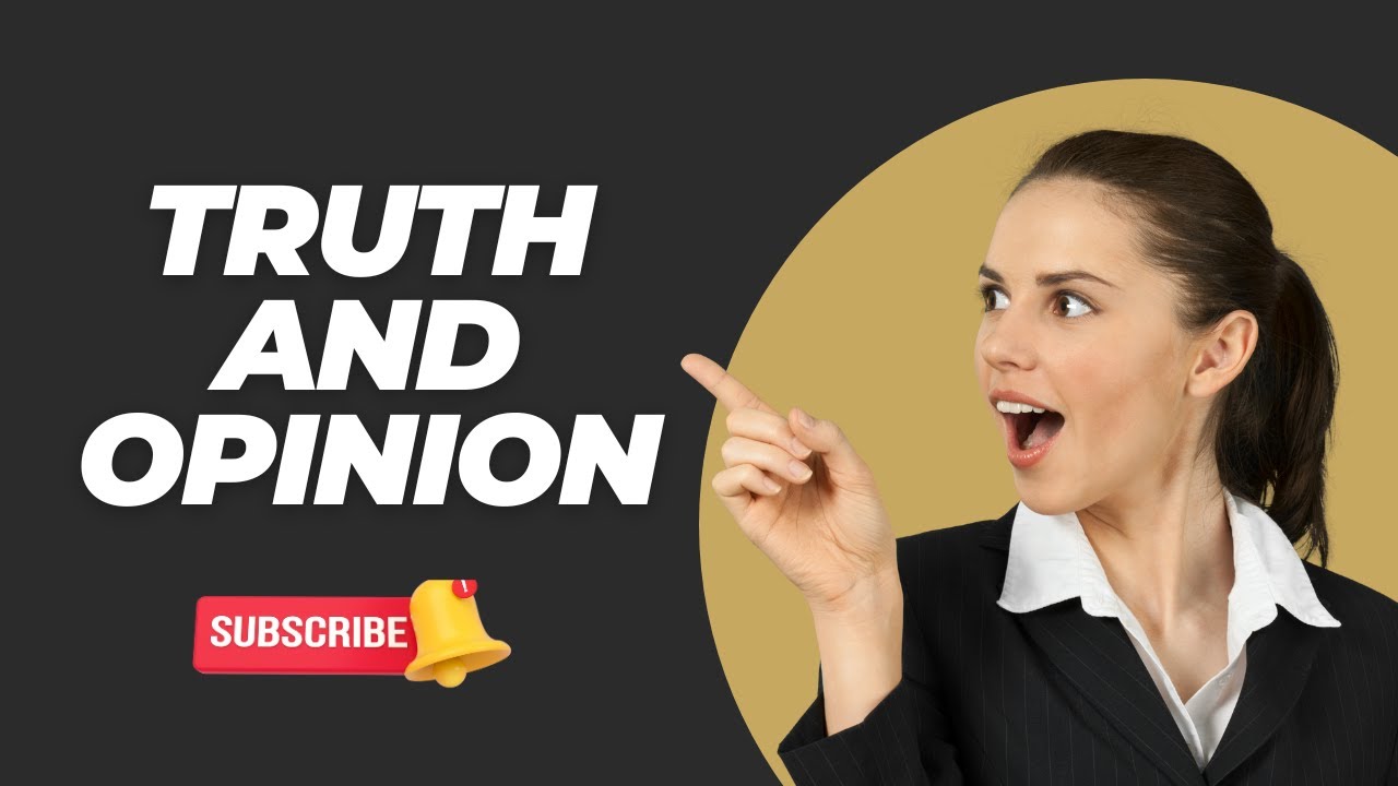 Truth And Opinion YouTube truth-and-opinion-youtube