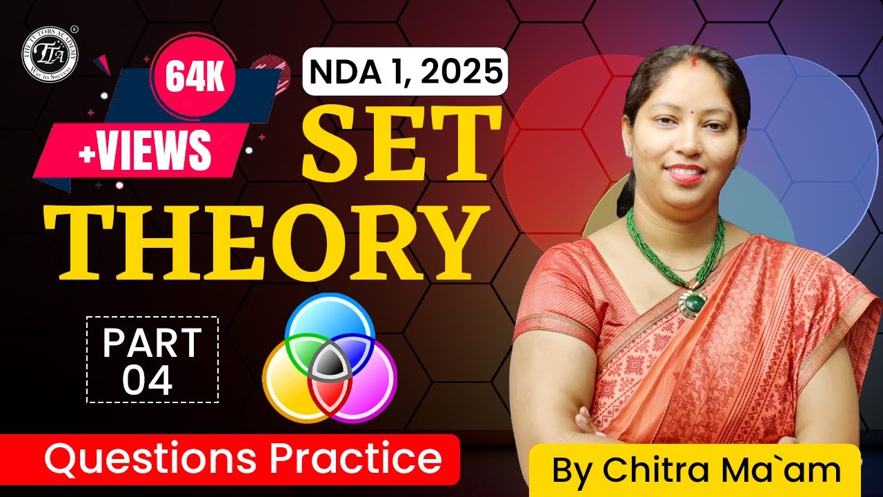 Set Theory | Practice Questions | NDA Maths | NDA Exam DMU MATH | By ...