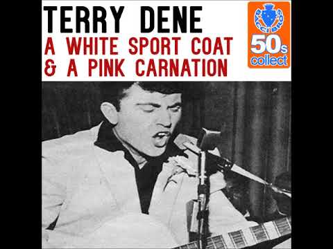 Terry Dene - A White Sports Coat ( And A Pink Carnation ) - YouTube