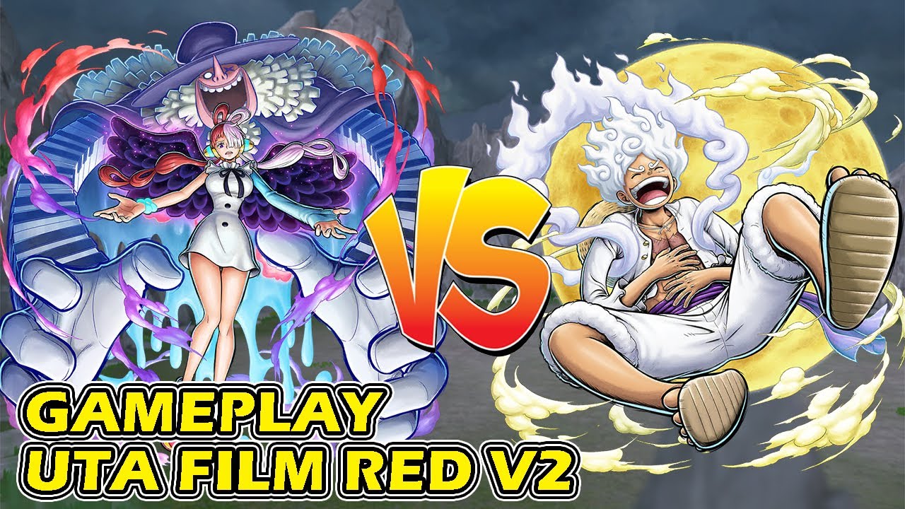 Gameplay Uta Film Red V2 Max Level VS Luffy Gear 5 | One Piece Bounty ...